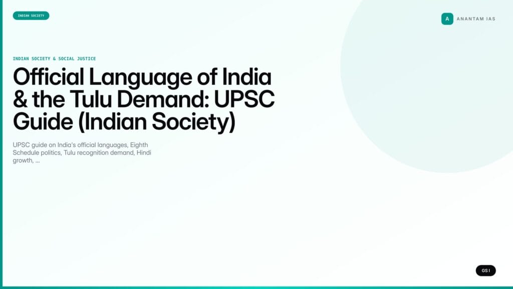 Official Language of India & the Tulu Demand: UPSC Guide (Indian ...