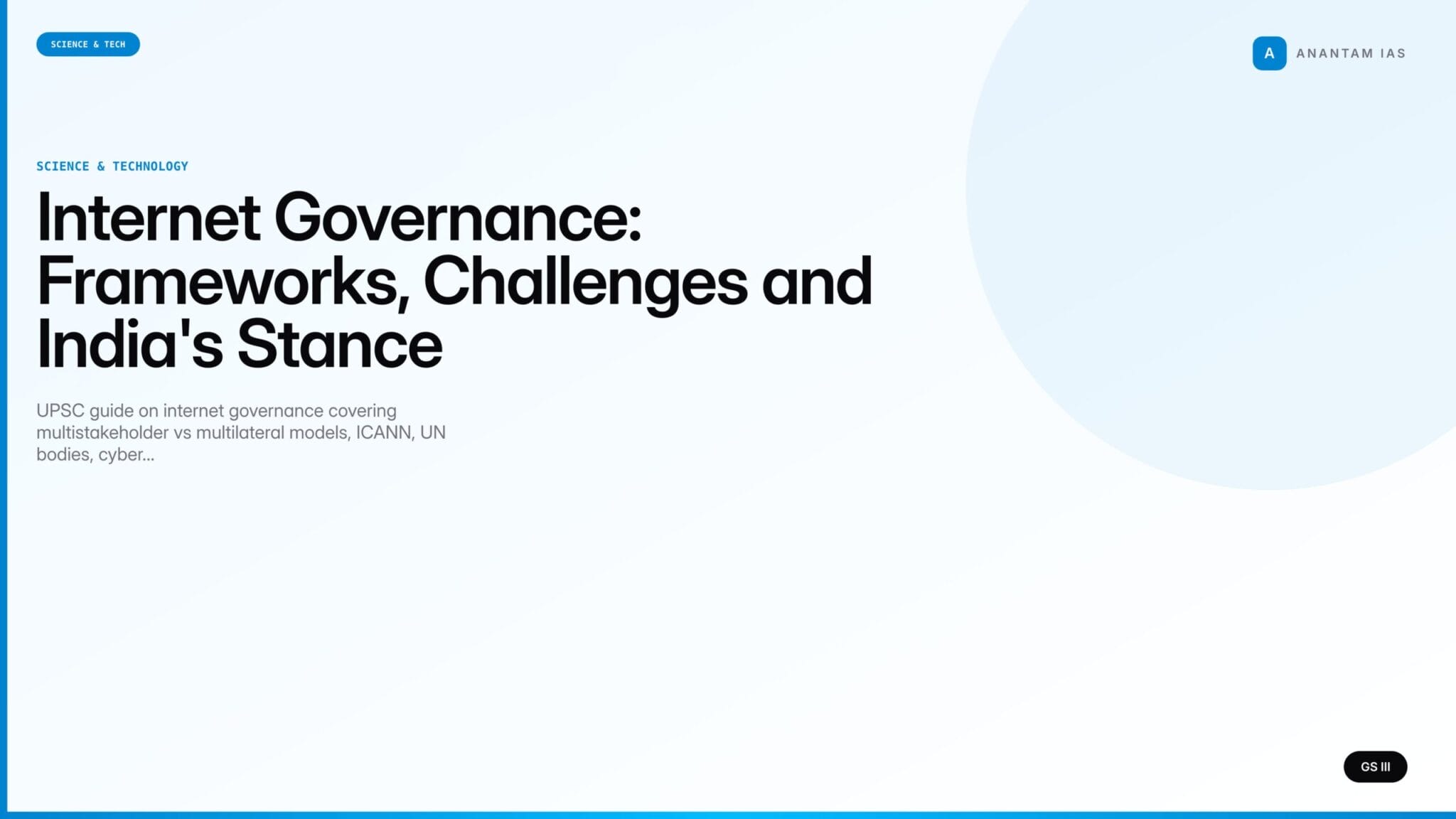 Internet Governance: Frameworks, Challenges and India's Stance (UPSC ...