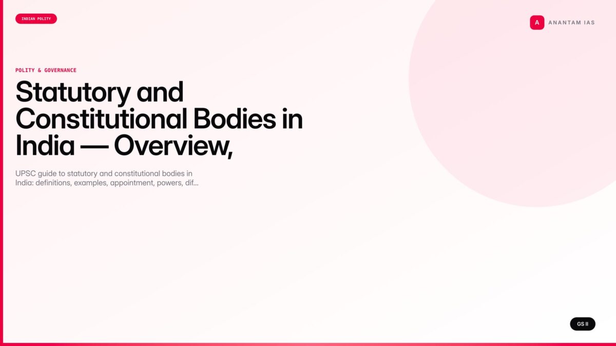 Statutory and Constitutional Bodies in India — Overview, Differences ...